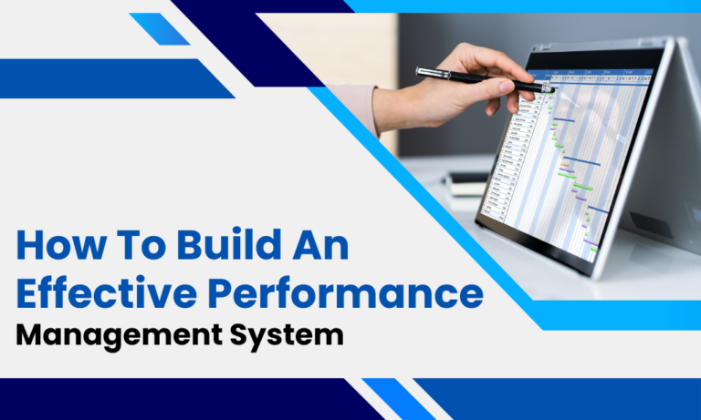 How to Build an Effective Performance Management System - Transient HR Solutions